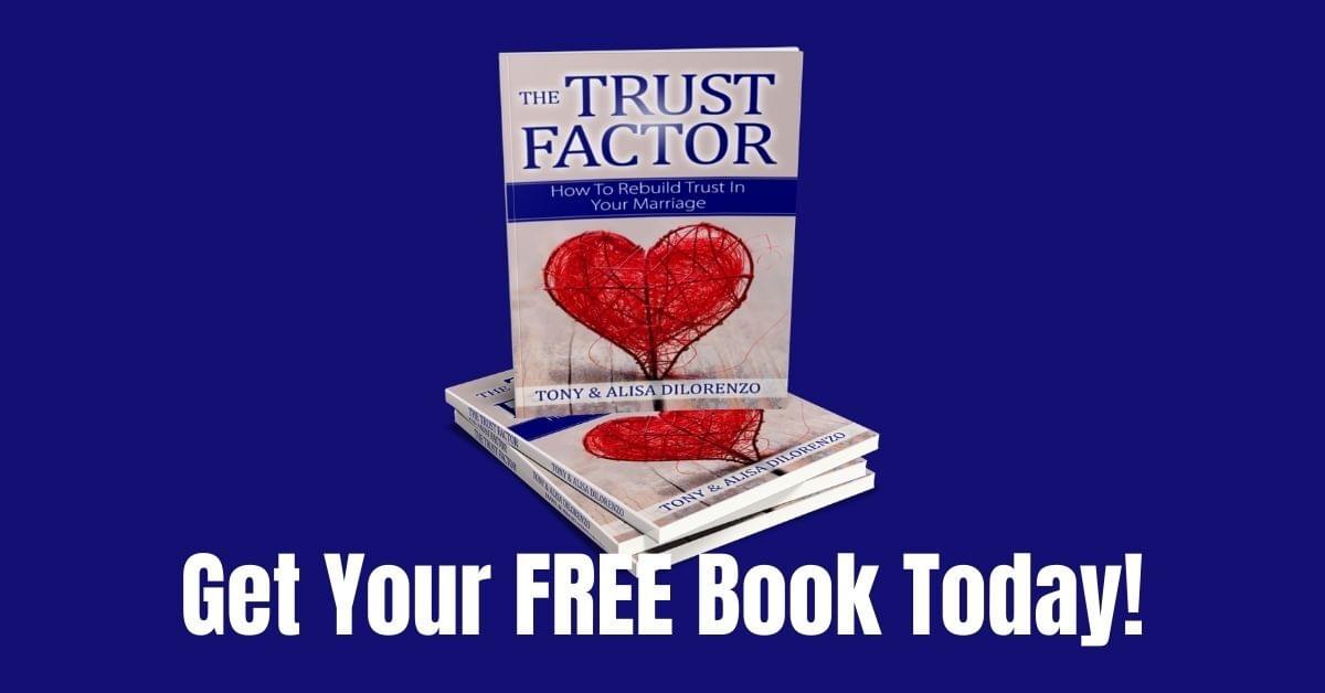 ONE Extraordinary Marriage - The Trust Factor FREE Book